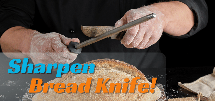 Sharpen A Bread Knife Here 1 Of The Best Way